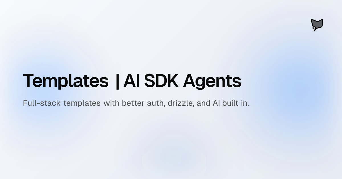 Templates | AI SDK Agents | AI SDK Agents